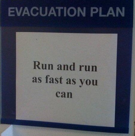 Simple evacuation plan - Really funny pictures collection on picshag.com